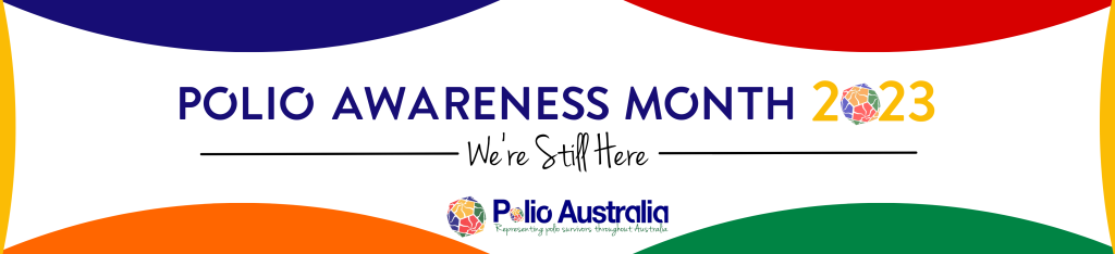Polio Awareness Month – October 2023 – Polio Australia